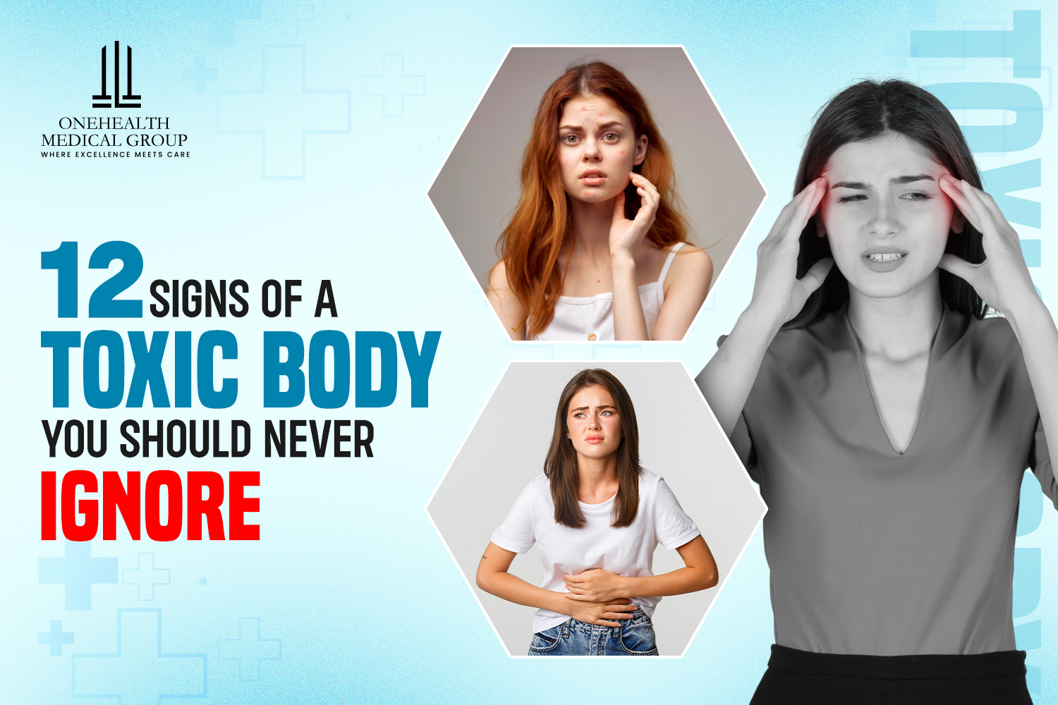 12 Signs of a Toxic Body and How Remove Body Toxin